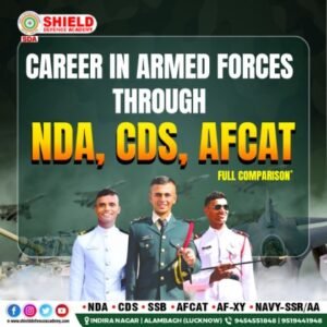 Career in Armed Forces through NDA, CDS, AFCAT